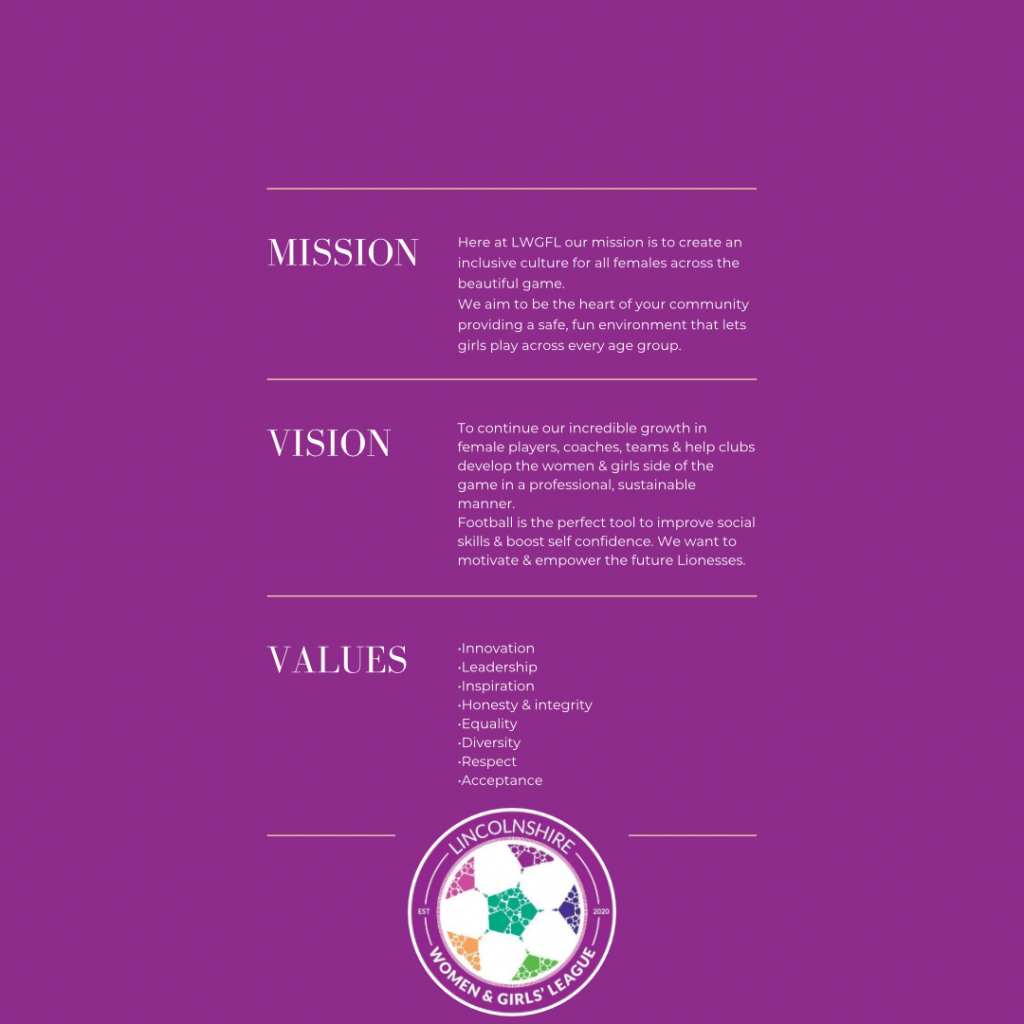Mission and Values – Lincolnshire Womens and Girls League